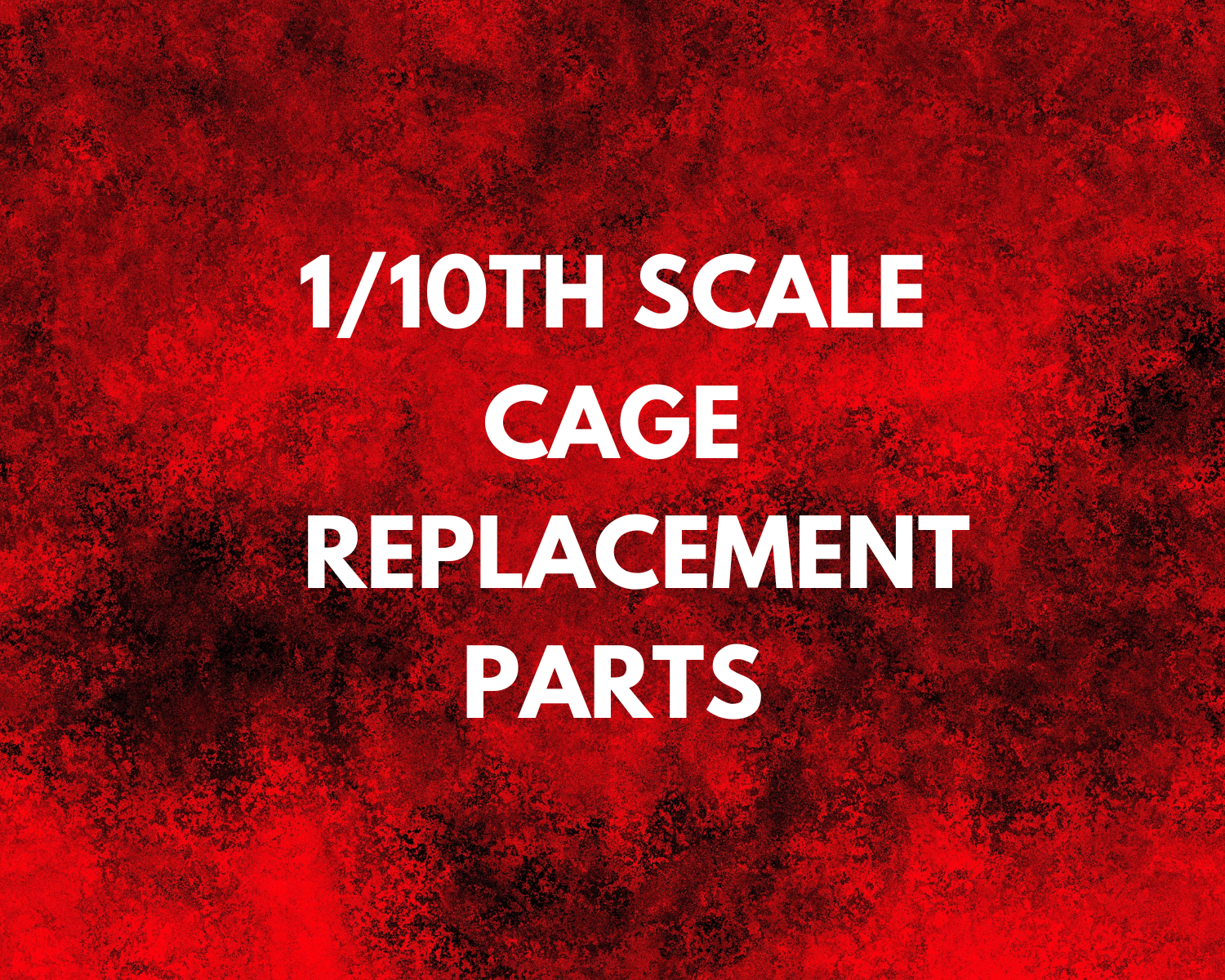 1/10th Scale Cage Replacement Parts – 7X Racing Concepts